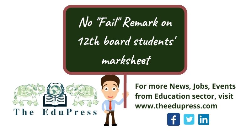 Marksheets of 12th failed students to state ‘Eligible for Vocational ...